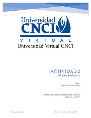 Actividad 2 - ACT 2 - Universidad Virtual CNCI M2 Ética profesional FLN B Profesor: Marcelino ...