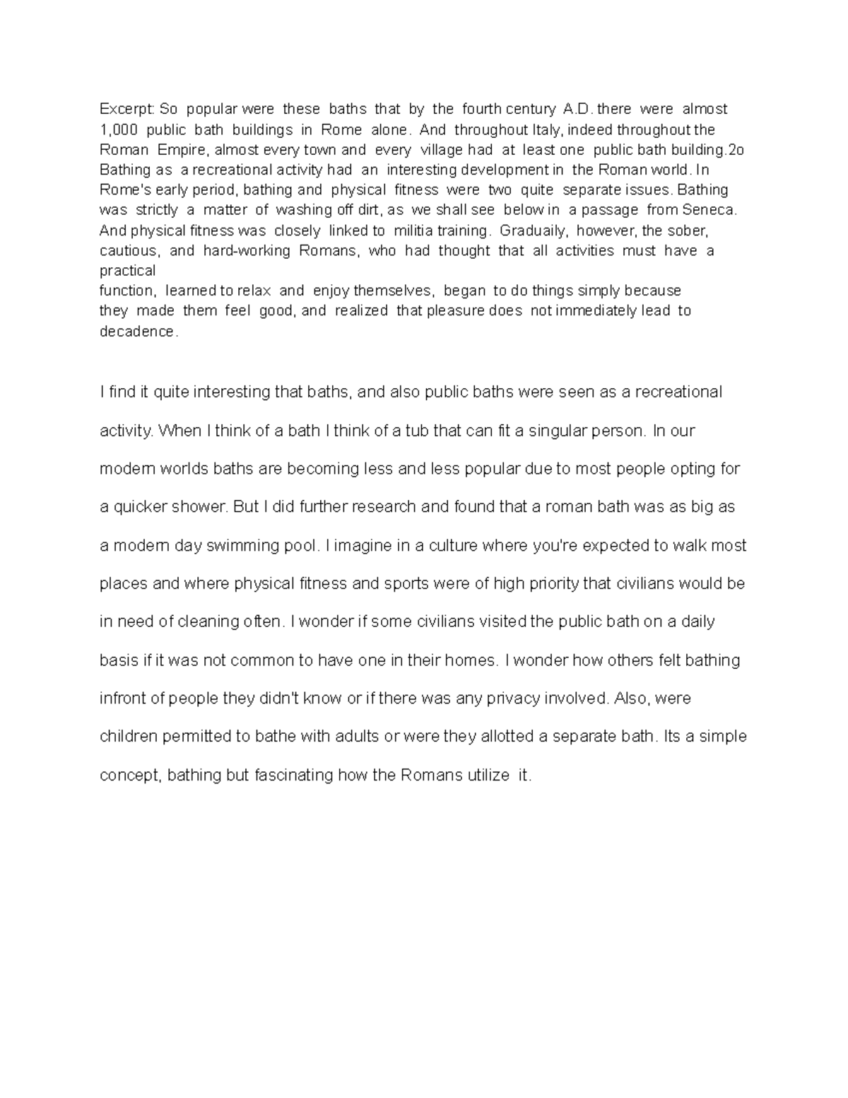 Deep Dive 03 - Analysis on how roman bathing culture. - Excerpt: So ...