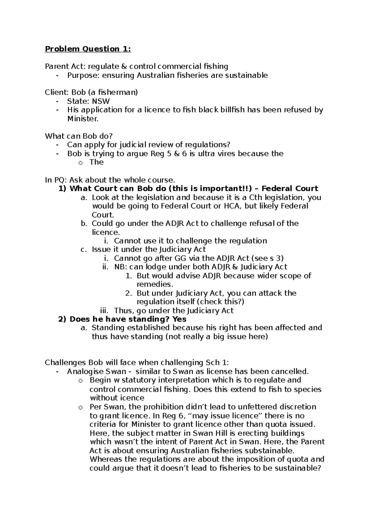 PQ 1 - Problem Question 1: Parent Act: regulate & control commercial fishing - Purpose: ensuring ...