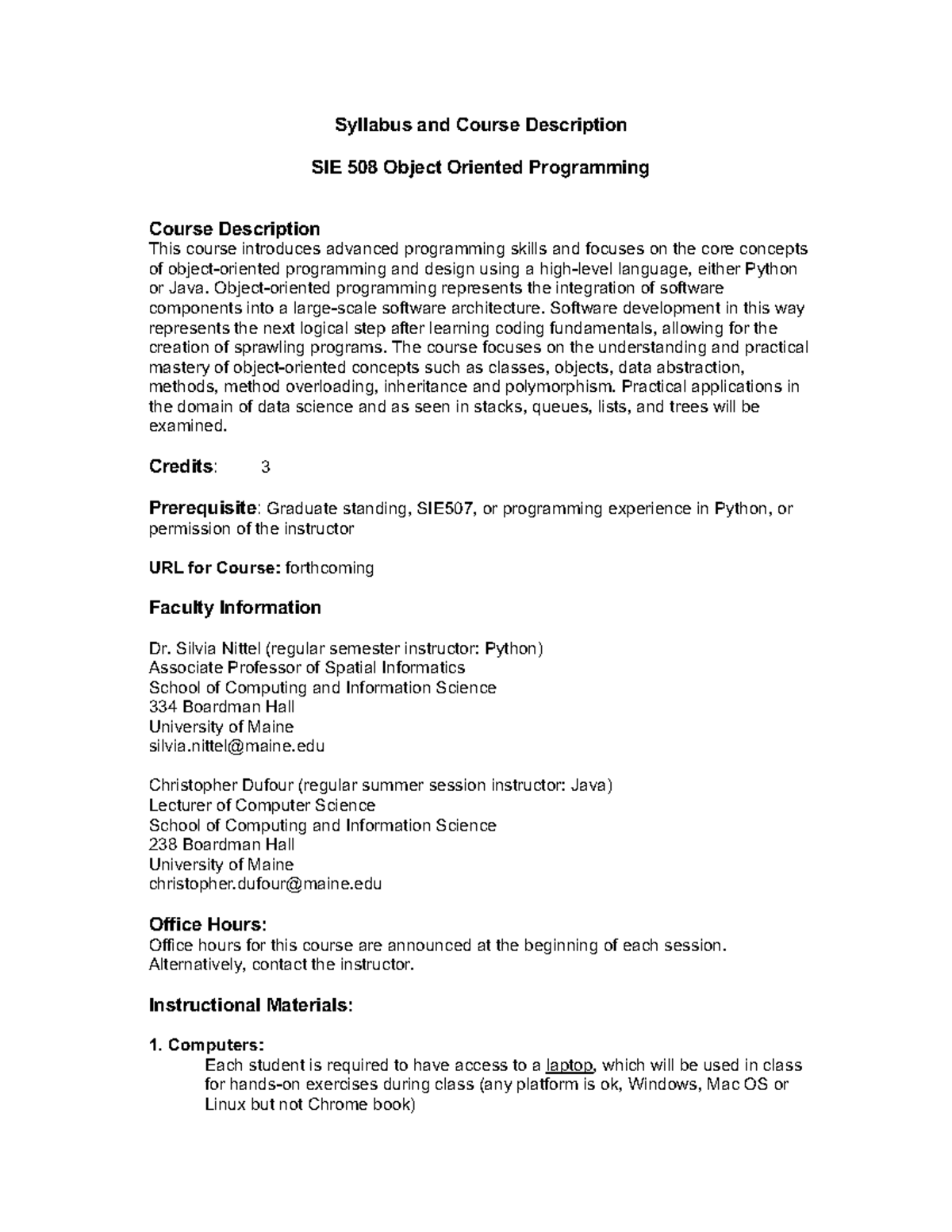SIE508Syllabus Object Oriented Prgr - Syllabus and Course Description SIE 508 Object Oriented ...