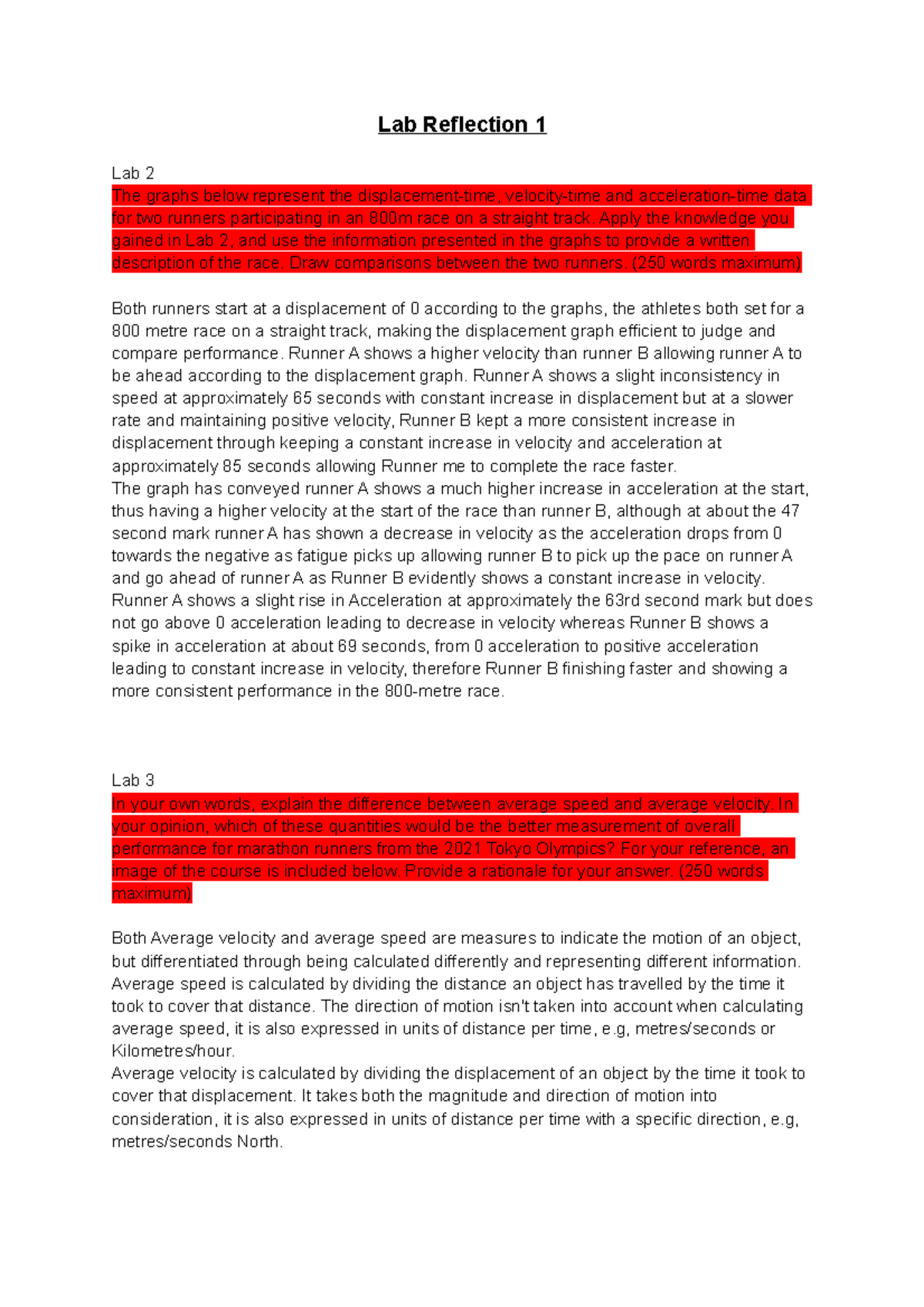 Lab reflections 1 - Lab Reflection 1 Lab 2 The graphs below represent the displacement-time ...