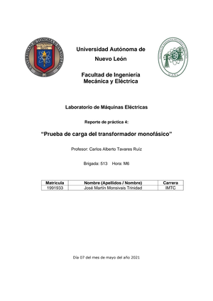 Practica 6 MAQUINAS ELECTRICAS - UNIVERSIDAD AUTONÓMA DE NUEVO LEÓN FACULTAD DE INGENIERÍA ...