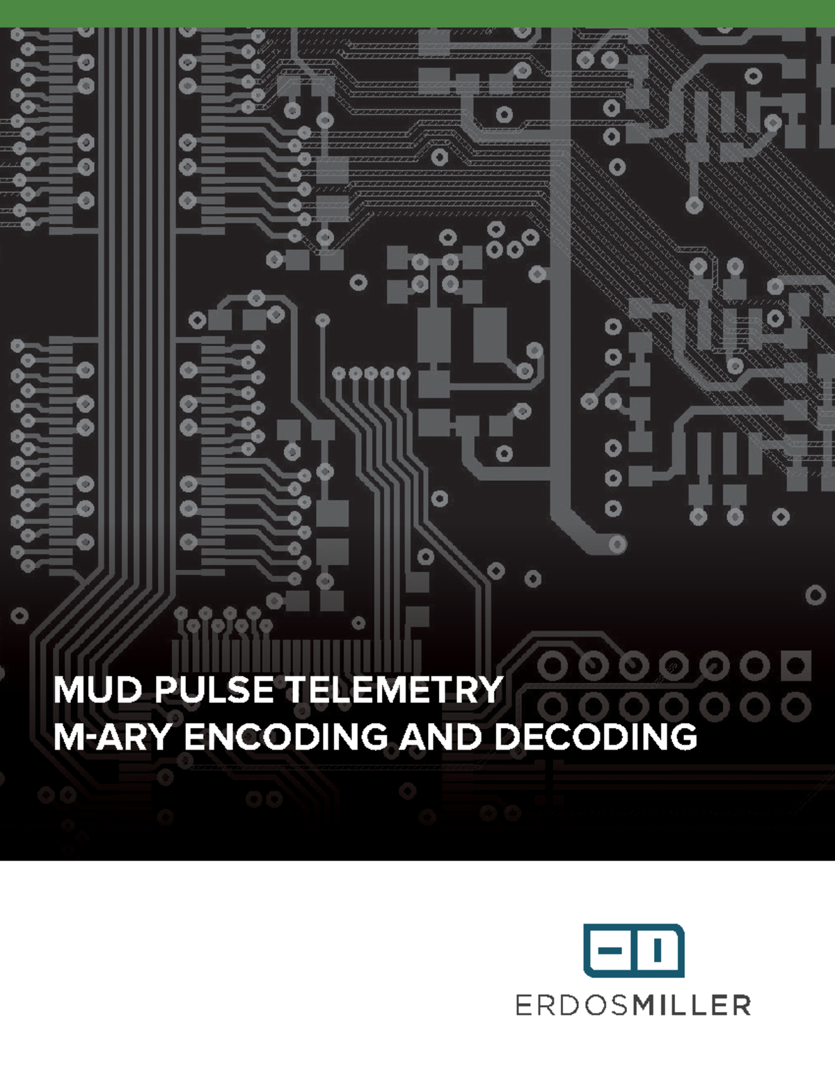 Erdos Miller Whitepaper M-Ary Telemetry - ERDOSMILLER MUD PULSE ...