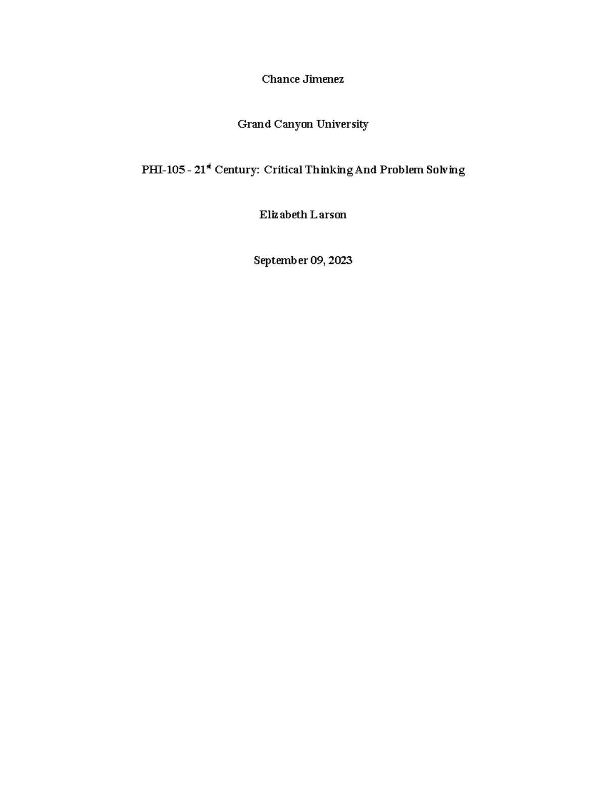 Final Essay - english - Chance Jimenez Grand Canyon University PHI-105 ...