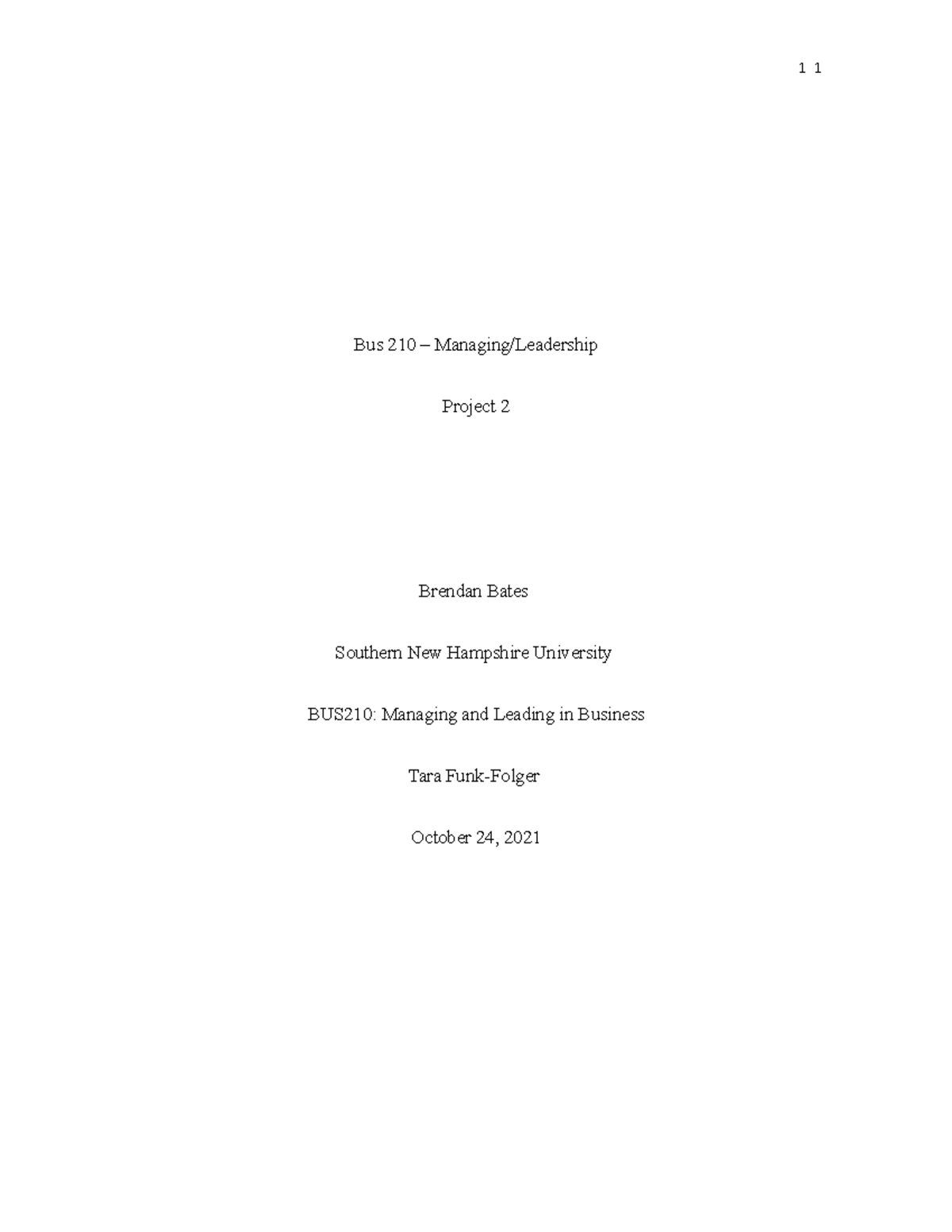 Bus210 Managing/Leading In Business - Project 2 - 1 1 Bus 210 ...