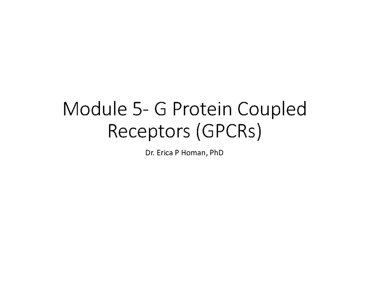 Module 5- G Protein coupled receptors - Module 5- G Protein Coupled ...