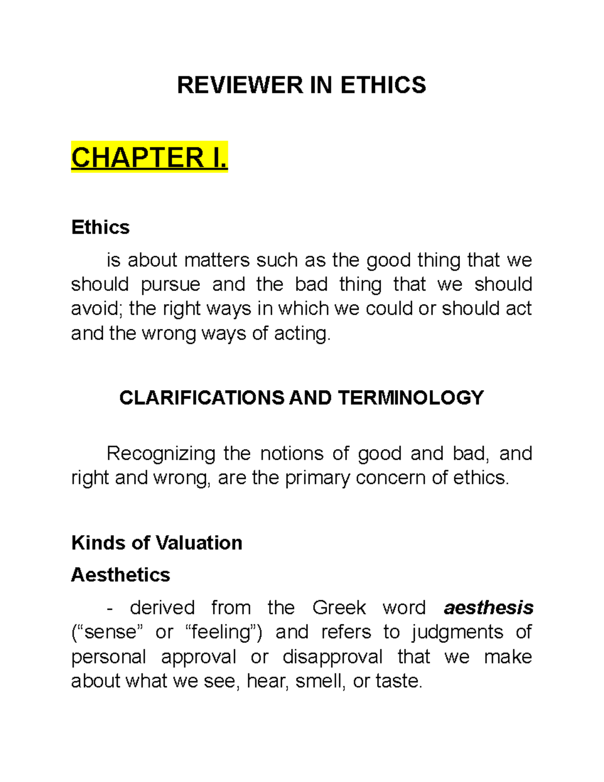 Reviewer-IN- Ethics - REVIEWER IN ETHICS CHAPTER I. Ethics is about ...