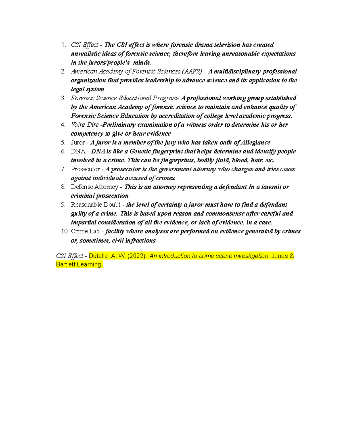 Week 2 key terms crim - Criminal investigation notes - CSI Effect - The ...