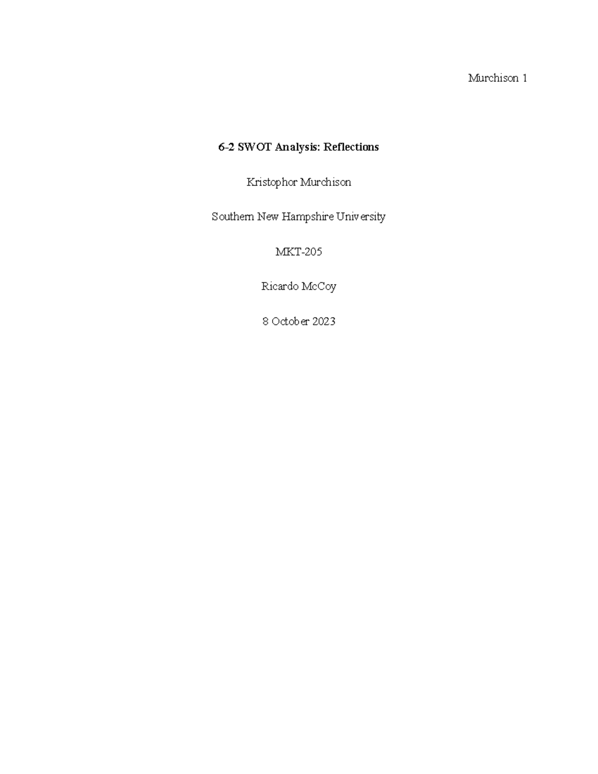 SWOT Analysis - Simple Assignment - 6-2 SWOT Analysis: Reflections ...