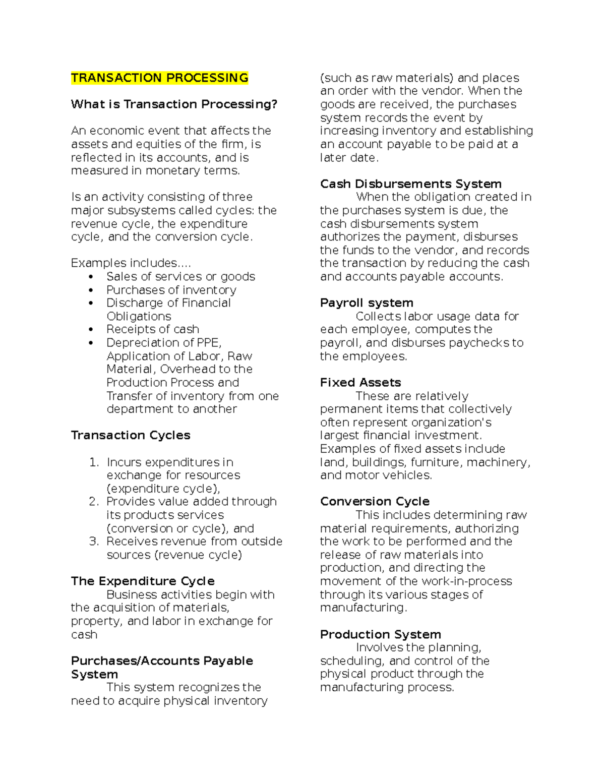 Transaction Processing - Is an activity consisting of three major ...