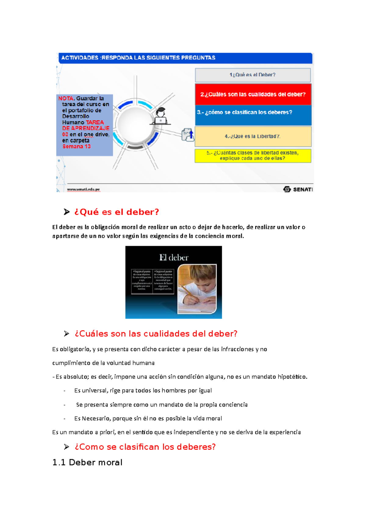 Semana 13 Desarrollo Humano - ¿Qué es el deber? El deber es la ...