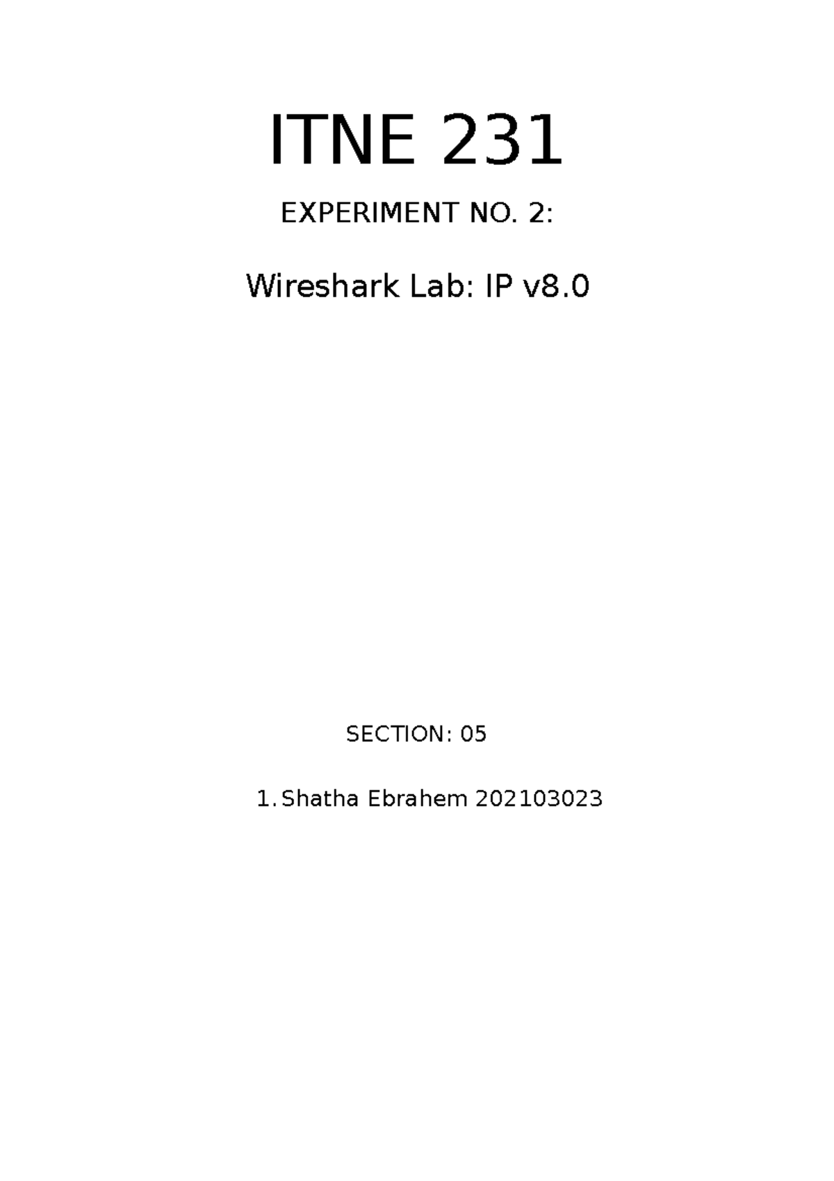 Lab2 - lab 2 - EXPERIMENT NO. 2: Wireshark Lab: IP v8. - ITNE Wireshark ...