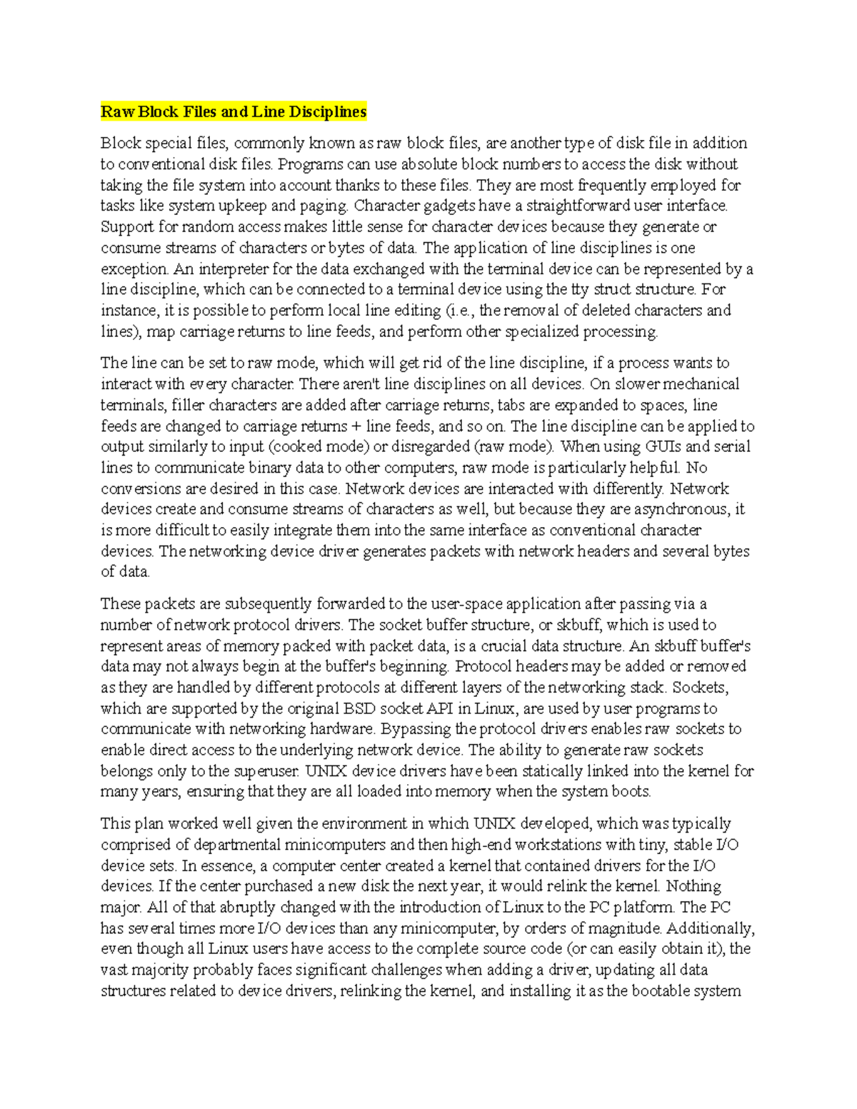 Raw Block Files and Line Disciplines - Programs can use absolute block ...