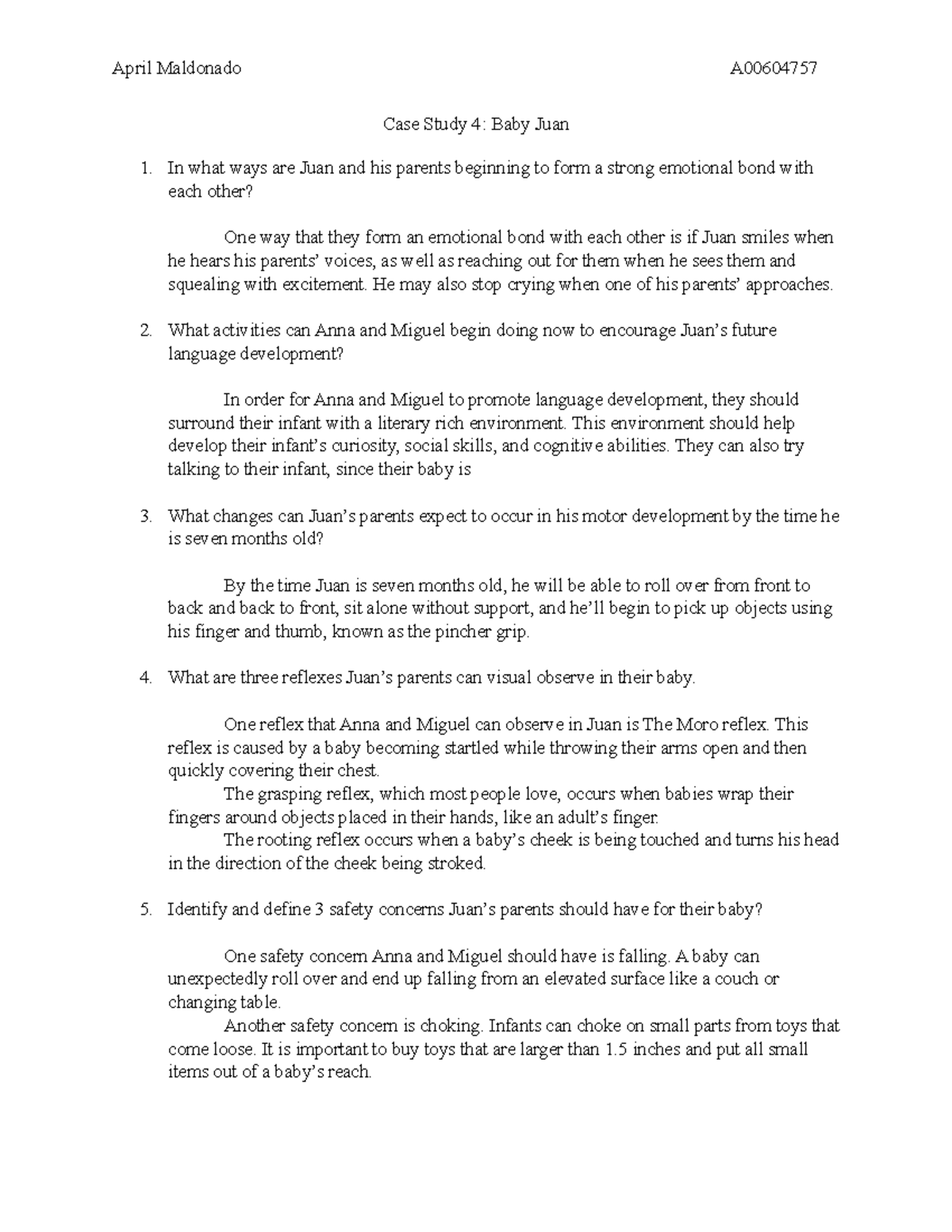 Case Study 4 - April Maldonado A Case Study 4: Baby Juan In what ways ...