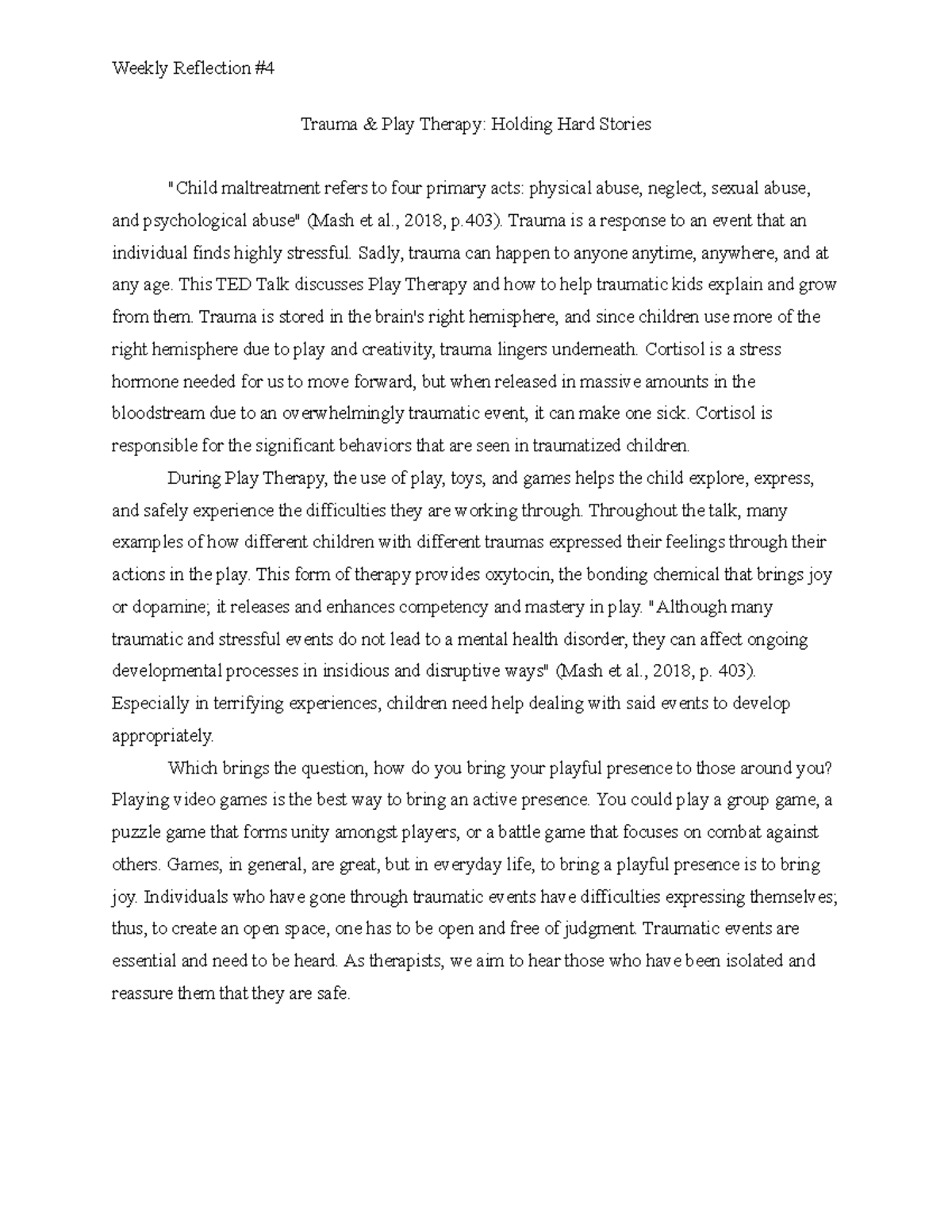 CLP4134-Weekly Reflection 4 - Weekly Reflection # Trauma & Play Therapy ...
