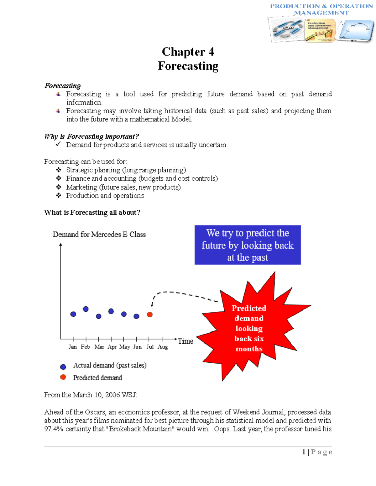 Chapter 4 - Discussion about Production Management - Chapter 4 Forecasting Forecasting ...