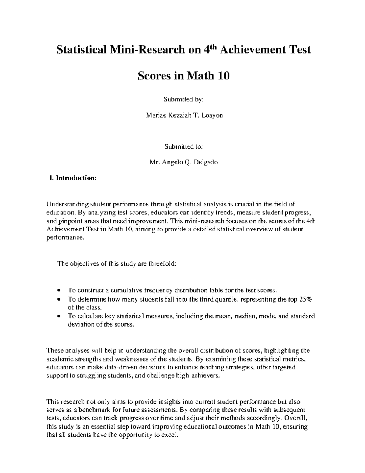 Statistical Mini Research - Loayon Submitted to: Mr. Angelo Q. Delgado ...