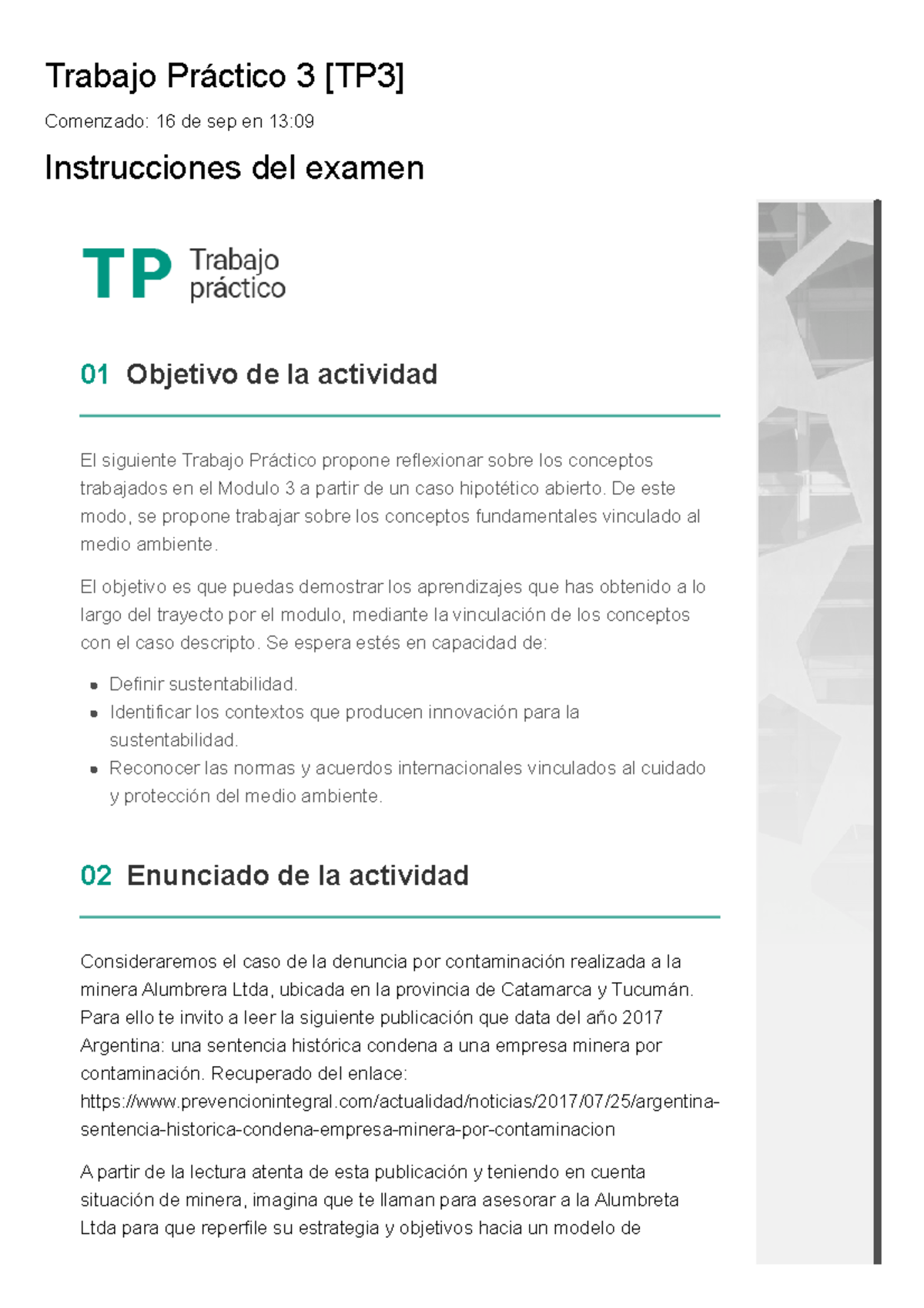Examen Trabajo Práctico 3 [TP3] 88 - Trabajo Práctico 3 [TP3] Comenzado: 16 de sep en 13: - Studocu