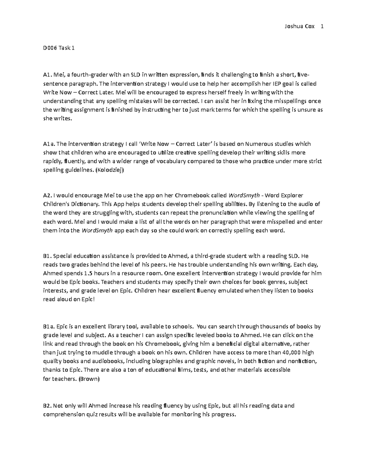 D006 Task 1 - SpEd - Joshua Cox 1 D006 Task 1 A1. Mei, a fourth-grader ...