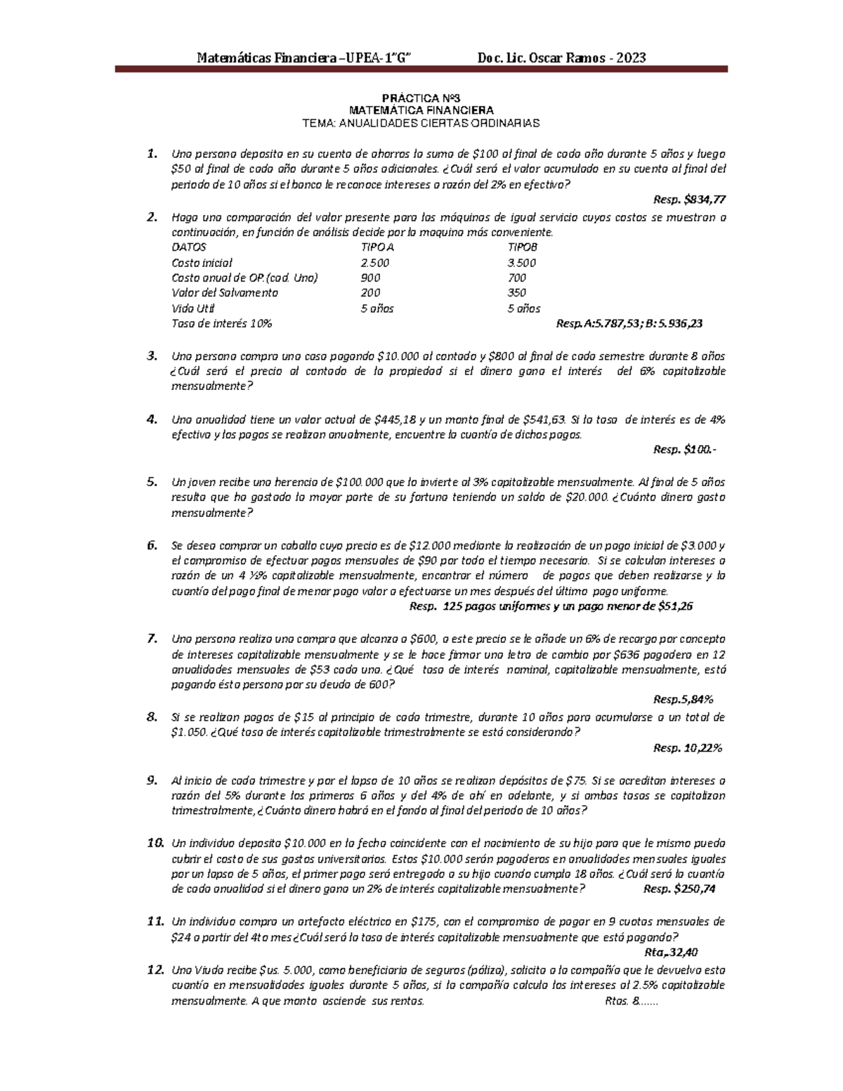 Practica 3 MF - EJERCICIOS - Matem·ticas Financiera – UPEA-1”G” Doc. Lic. Oscar Ramos - 2023 ...