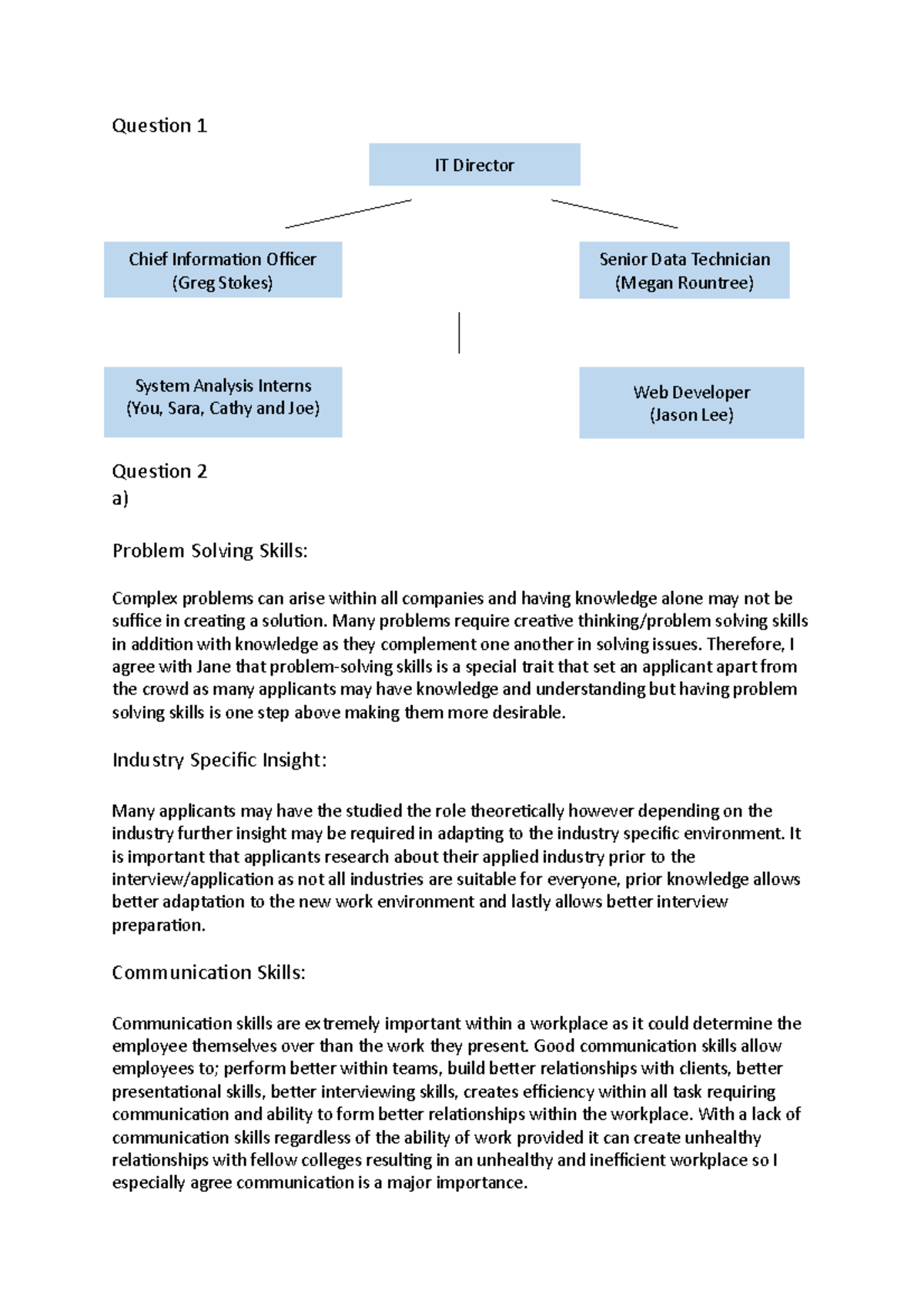 Tutorial 1 Assessment Homework Answers - Question 1 Question 2 a ...