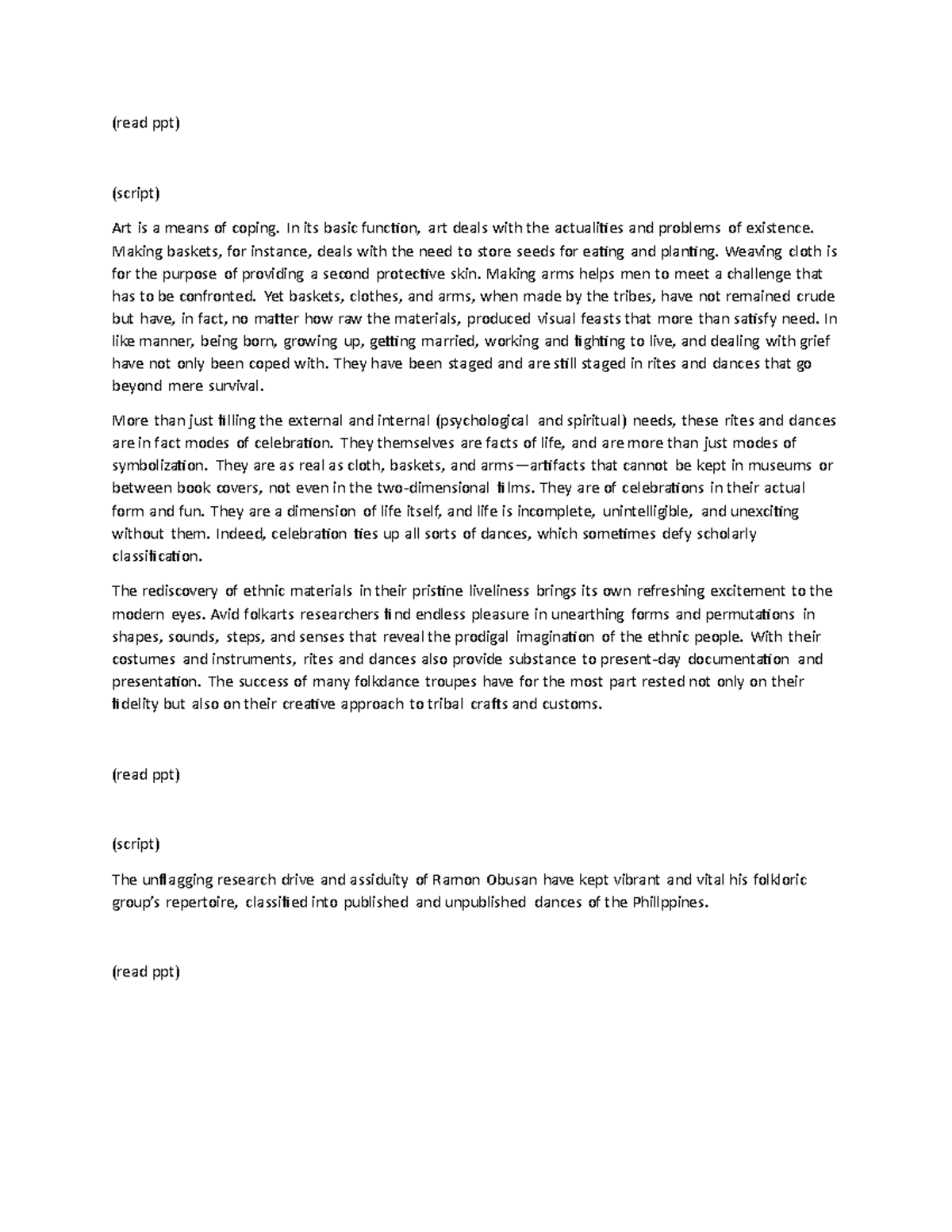 Script Notes To Help You Read Ppt Script Art Is A Means Of Coping In Its Basic Function