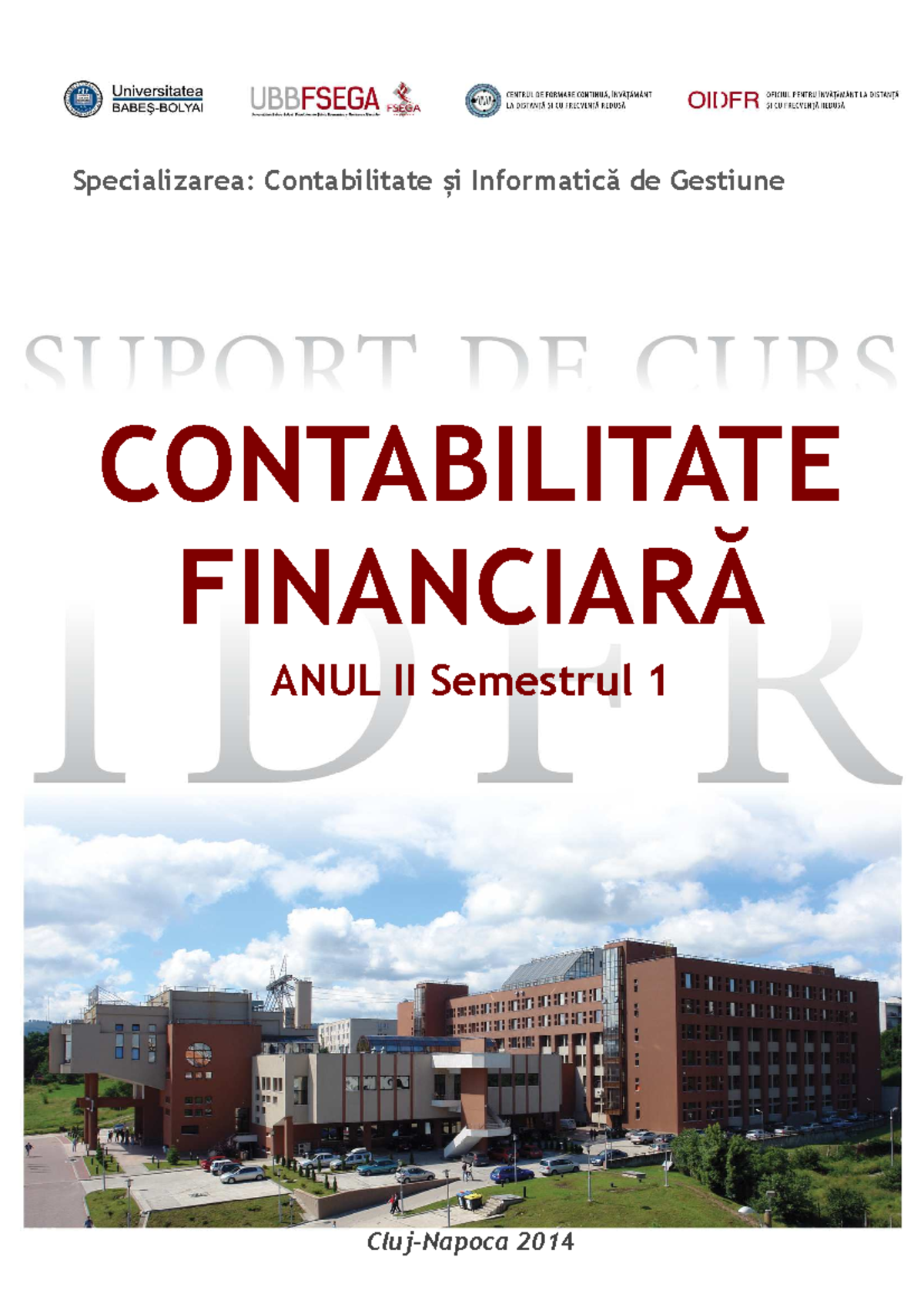 Contabilitate financiara - 1 Specializarea: Contabilitate i Informatic ...