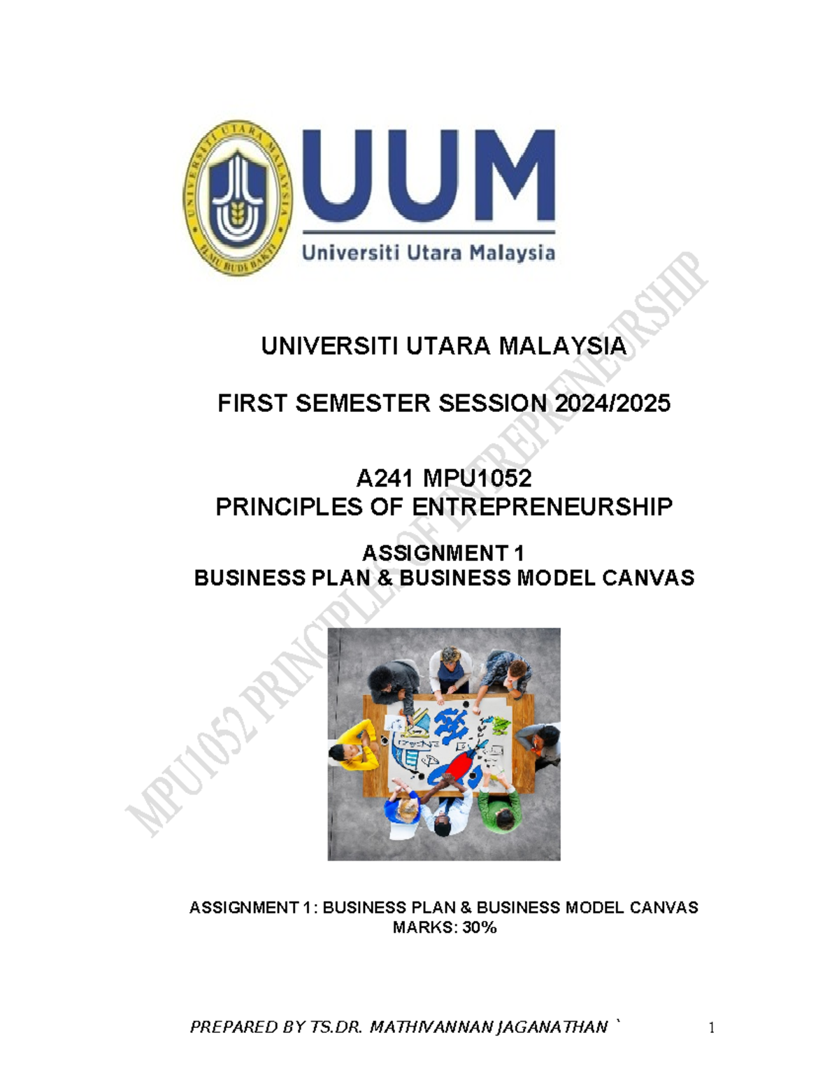 Assignment 1 Business Plan BMC - UNIVERSITI UTARA MALAYSIA FIRST SEMESTER SESSION 2024/ A241 MPU ...