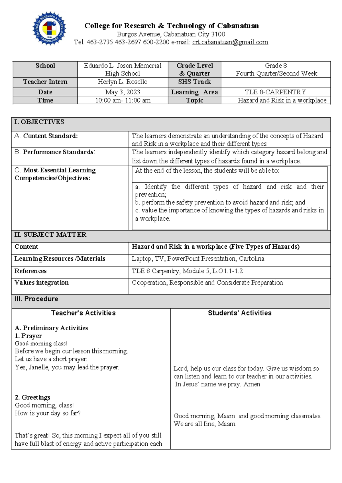 TLE Carpentry Final DEMO - Burgos Avenue, Cabanatuan City 3100 Tel. 463-2735 463-2697 600-2200 ...