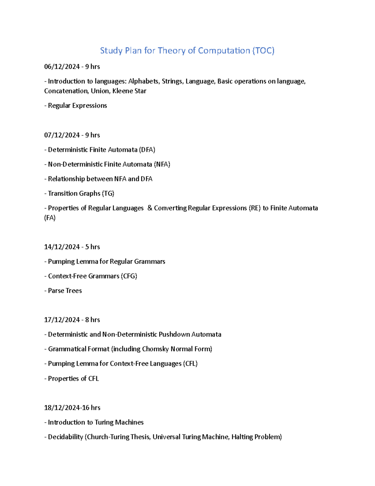 Study Plan TOC - Study Plan for Theory of Computation (TOC) 06/12/2024 - 9 hrs Introduction to ...