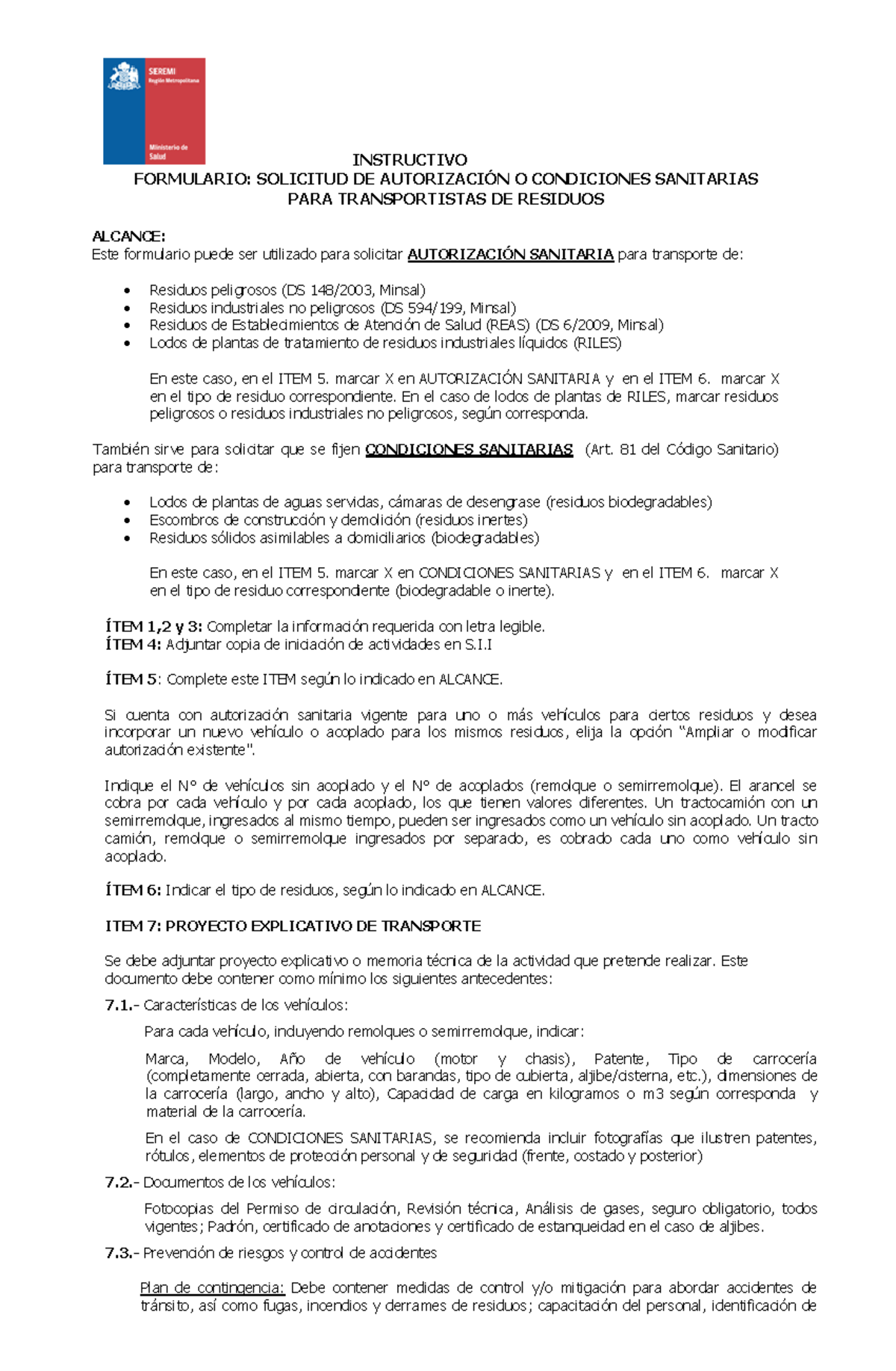 Instructivo Transporte DE Residuos 1 - INSTRUCTIVO FORMULARIO: SOLICITUD DE AUTORIZACIÓN O - Studocu
