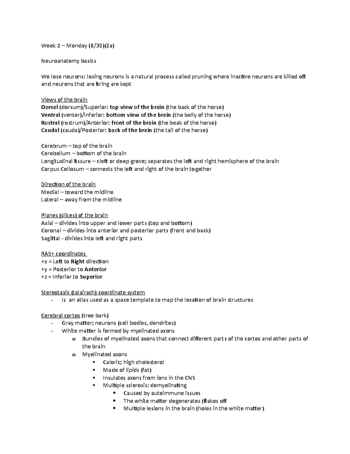 Week 2 - Lecture notes 1 - Week 2 – Monday (8/30)(2a) Neuroanatomy ...