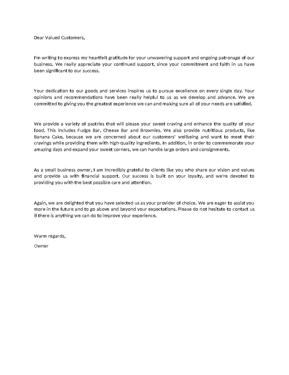 Dear customers - Dear Valued Customers, I'm writing to express my ...