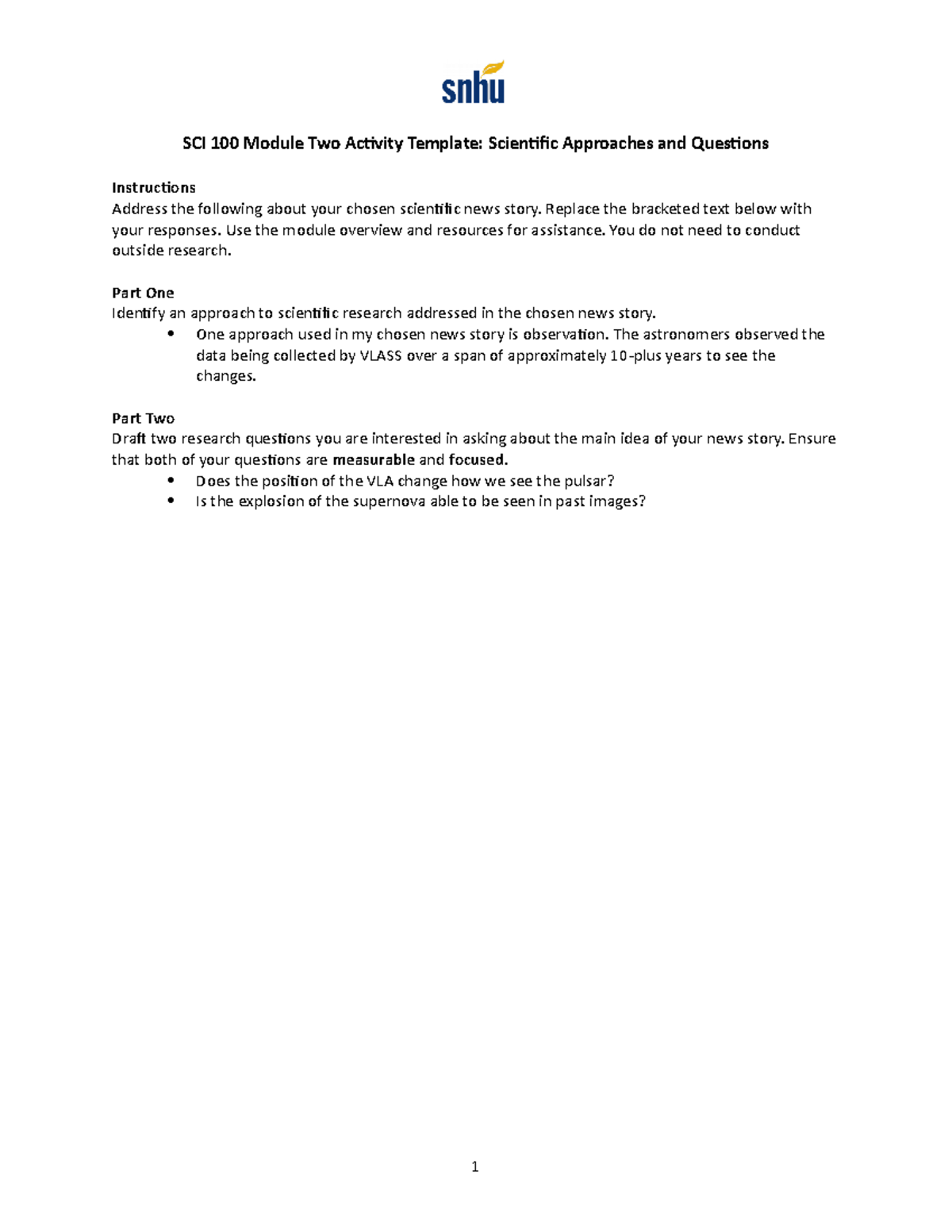 SCI 100 Module Two Activity Template - Replace the bracketed text below with your responses. Use ...