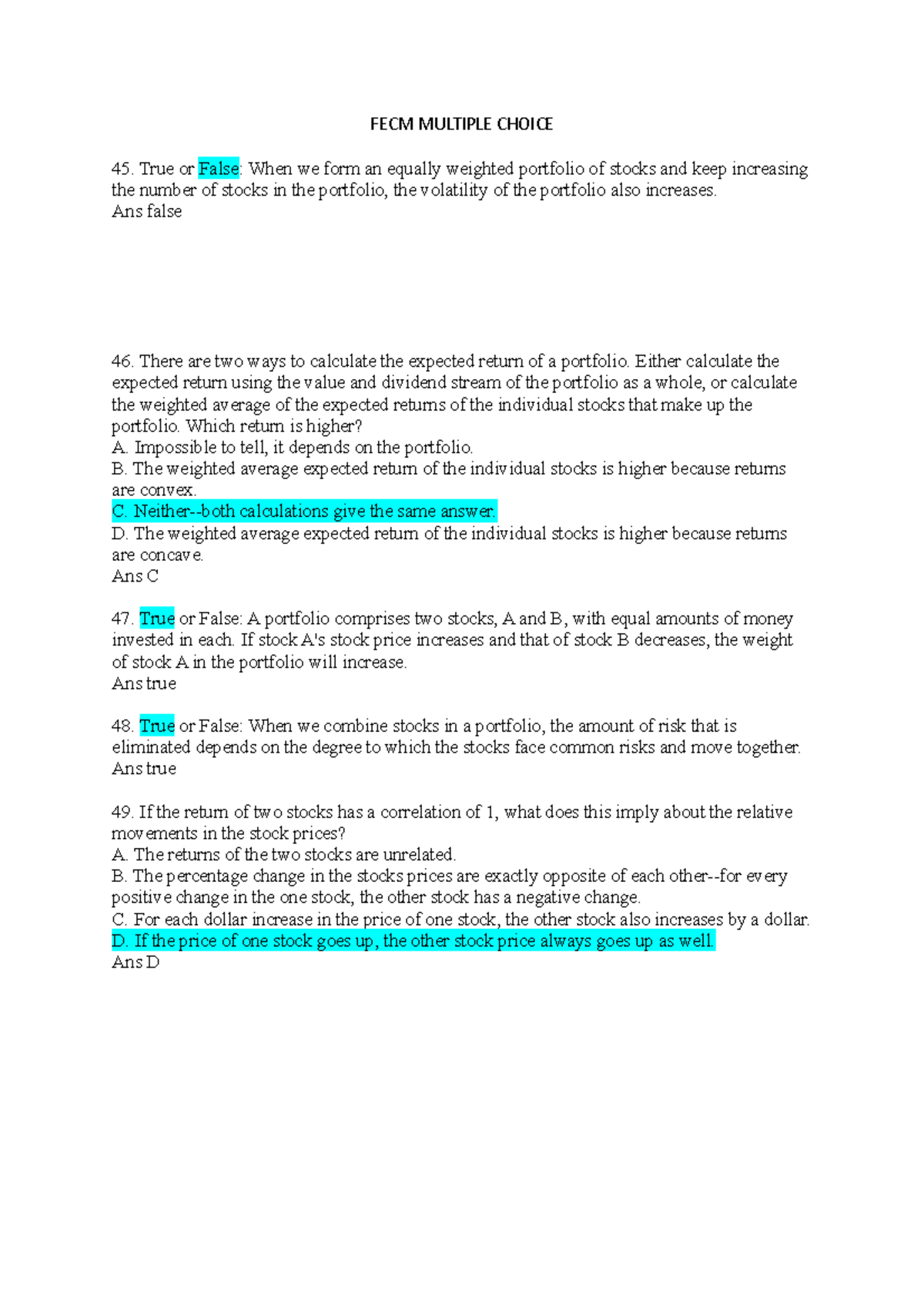 FECM Multiple Choice 5 - FECM MULTIPLE CHOICE True or False: When we ...
