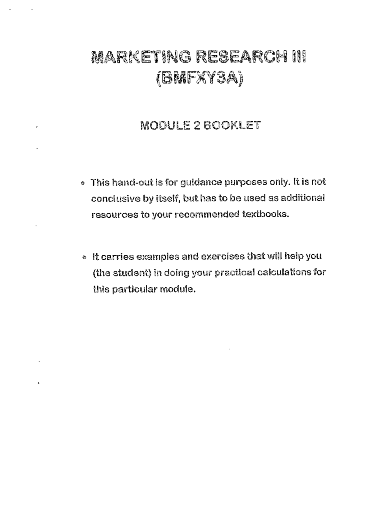 Module 2 Booklet - hyoh - MARKETING RESEARCH (BMFXY3A) MODULE 2 BOOKLET ...