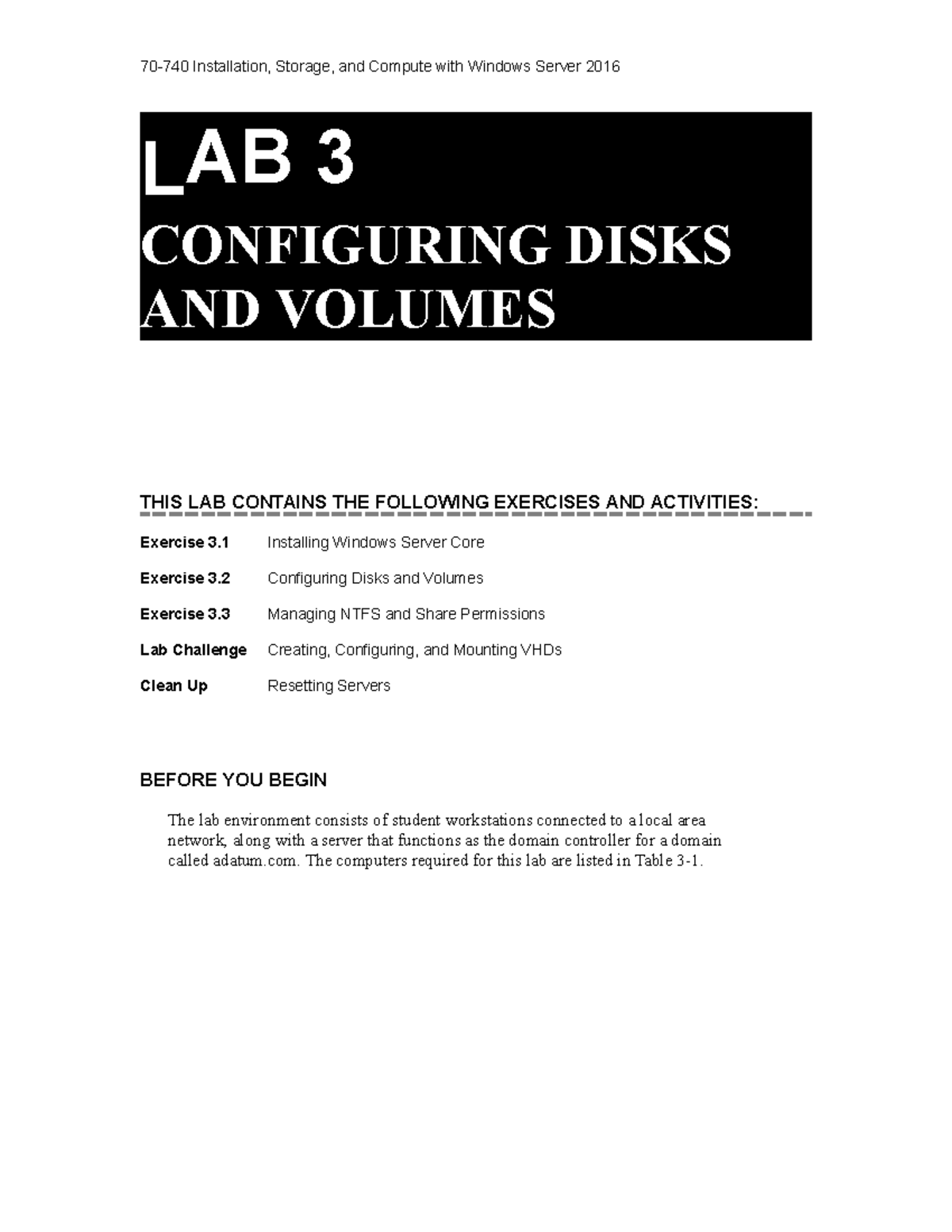 Revised CIS 210 Lab 3 - L AB 3 CONFIGURING DISKS AND VOLUMES THIS LAB ...