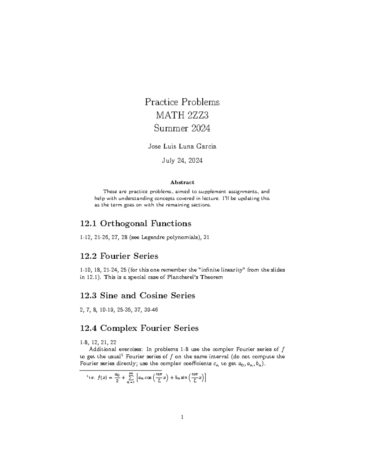 Practice Problems - Practice Problems MATH 2ZZ Summer 2024 Jose Luis Luna Garcia July 24, 2024 ...