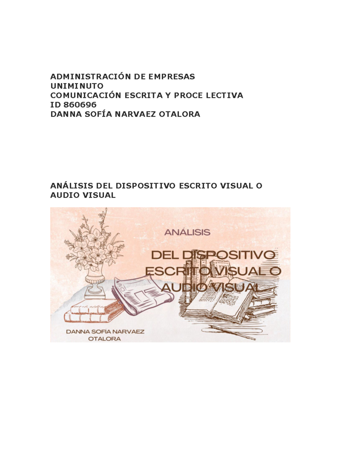 Actividad 3 - Discurso descriptivo sobre el bienestar laboral - ADMINISTRACI”N DE EMPRESAS ...