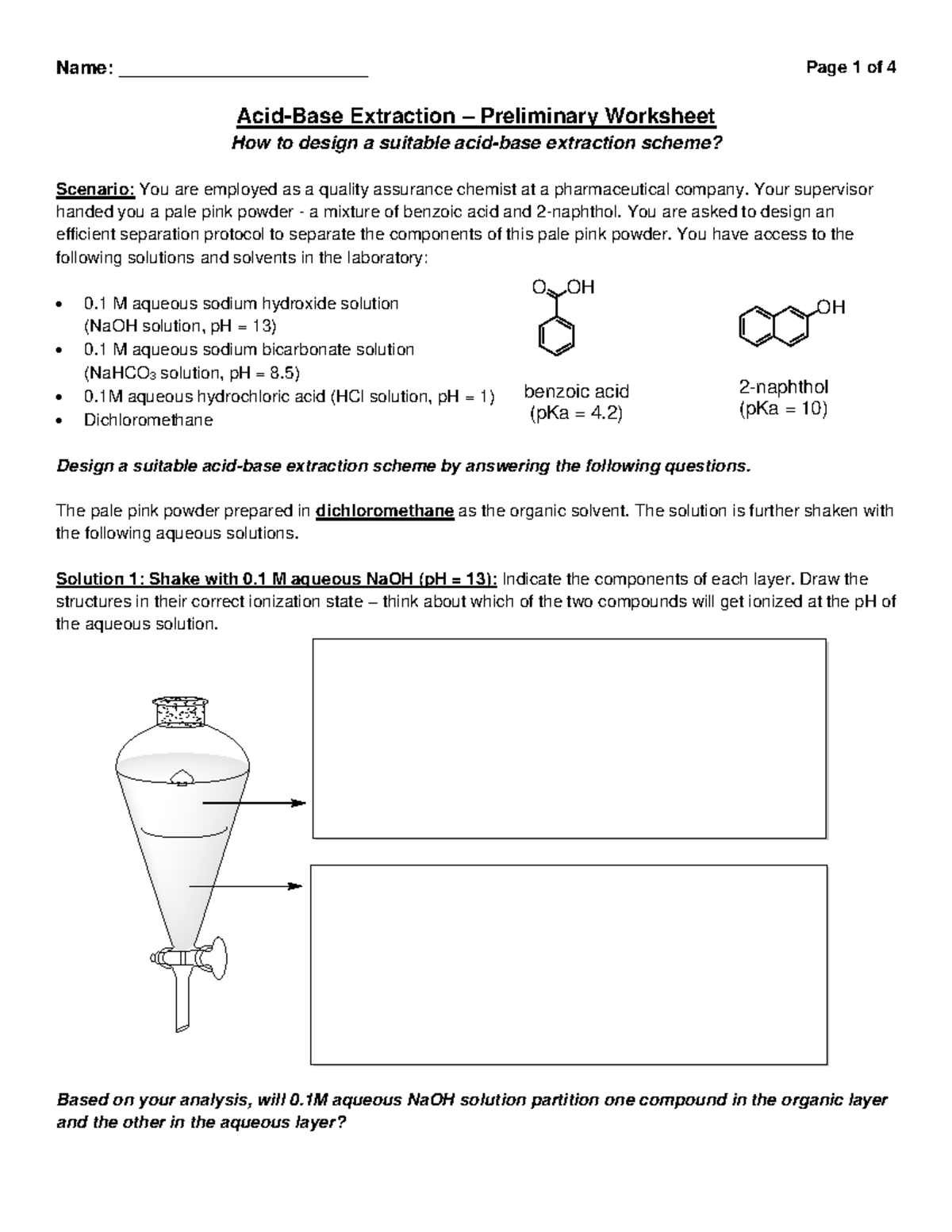 Preliminary Worksheet - Acid-Base Extraction (Fall 2021) - Name