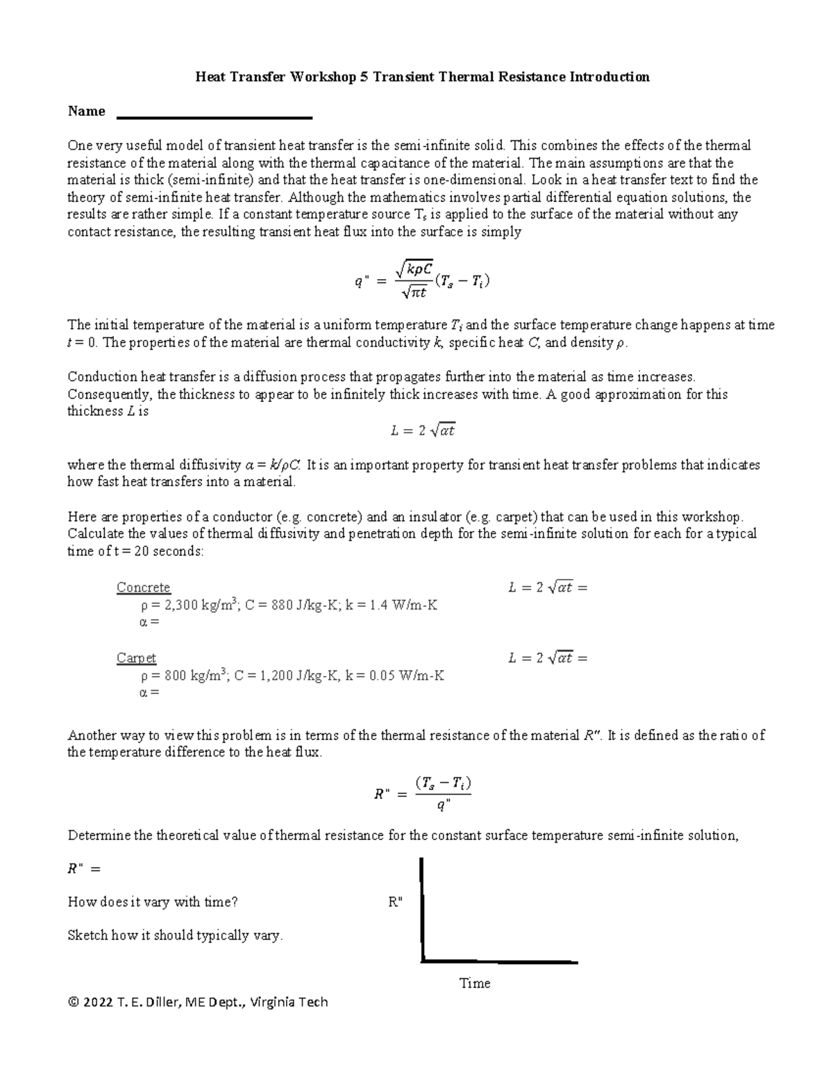 Workshop 5 - © 2022 T. E. Diller, ME Dept., Virginia Tech Heat Transfer ...