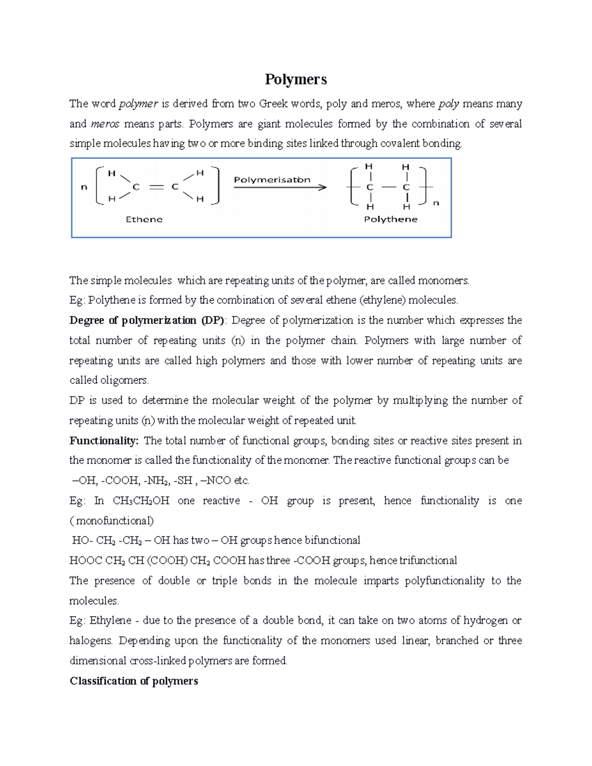 Unit 5.2. polymers- 2019 - Polymers The word polymer is derived from two Greek words, poly and ...