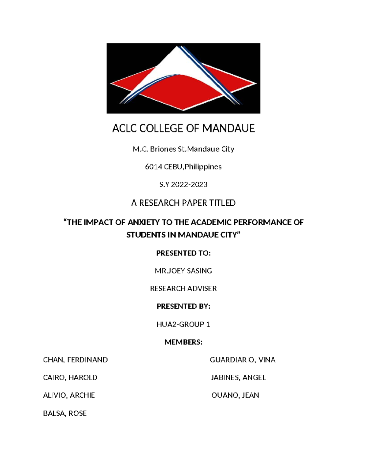 PR1. Group 1-1 - ACLC COLLEGE OF MANDAUE M. Briones St City 6014 CEBU ...