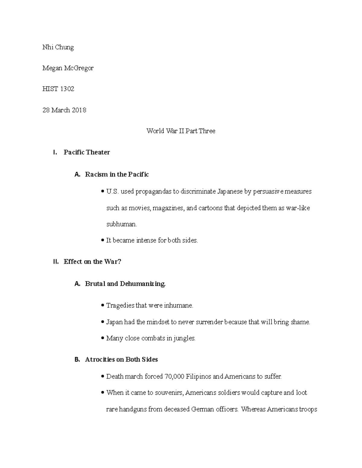 World War II Lecture Part Three - Nhi Chung Megan McGregor HIST 1302 28 ...