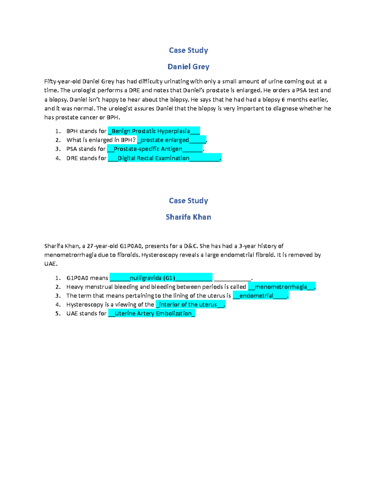 AHP105 Wk6 Virtual Lab - help student - Case Study Daniel Grey Fifty-year-old Daniel Grey has ...