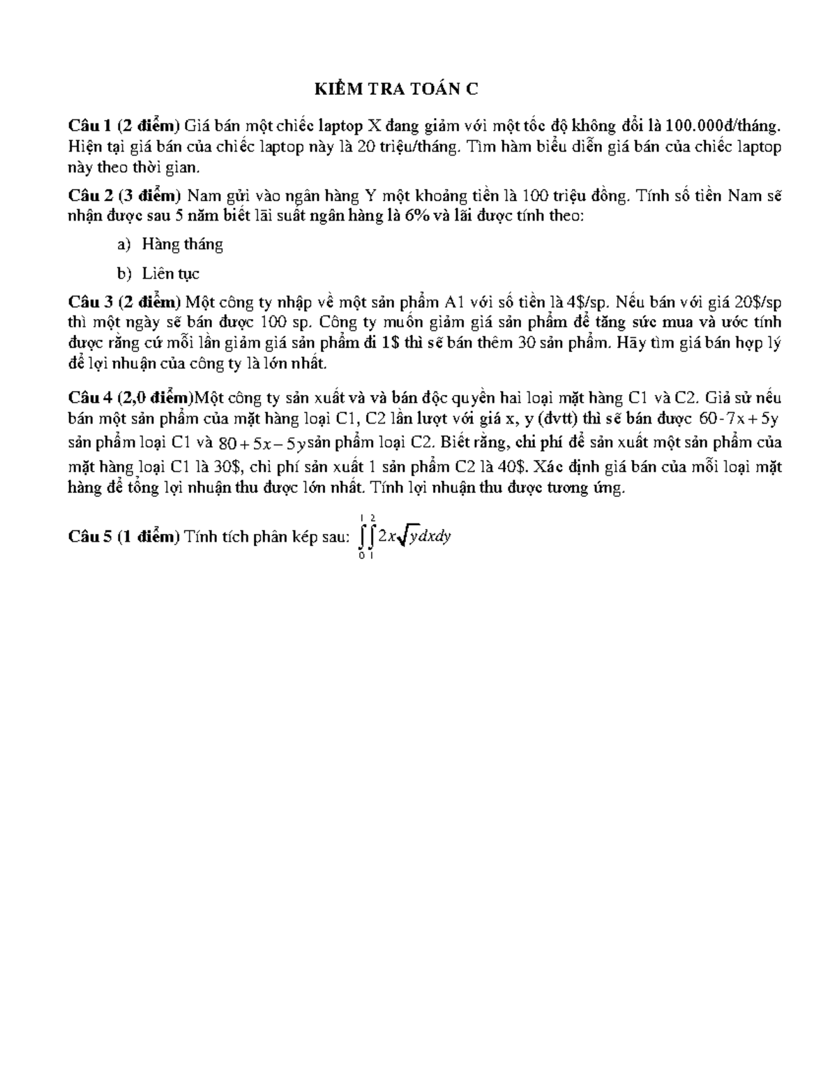 4fe7063b-8232-412e-8998-4e893d8bd20f kiemtratoanc - KIỂM TRA TOÁN C Câu ...