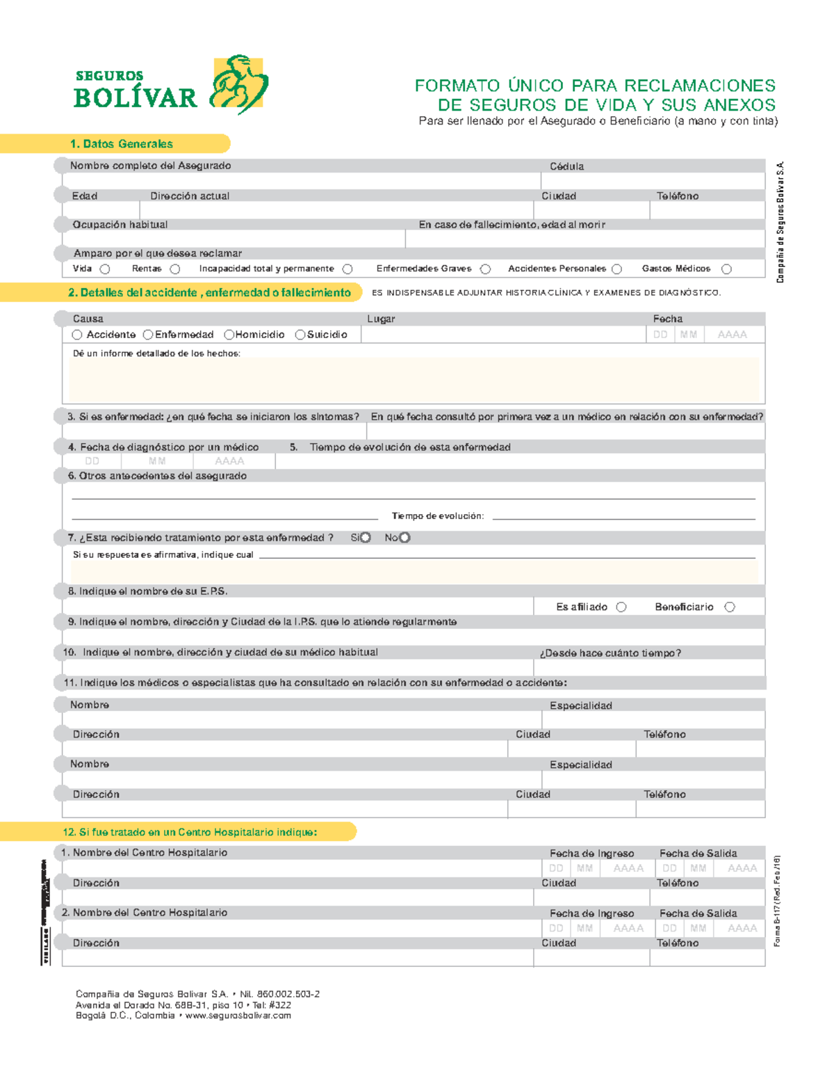 B-117 Formato+Reclamación+Vida+y+Anexos - DD MM AAAA DD MM AAAA Compañía de Seguros Bolívar S ...