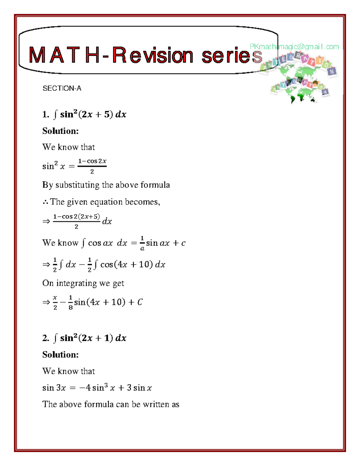 Integration-4 - Integration summary questions - 1. ∫ 𝐬𝐢𝐧 𝟐(𝟐𝒙 + 𝟓) 𝒅𝒙 ...