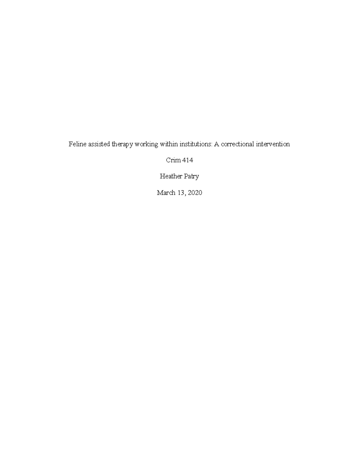 Crim414 Heather Patry Research Paper - Feline assisted therapy working ...