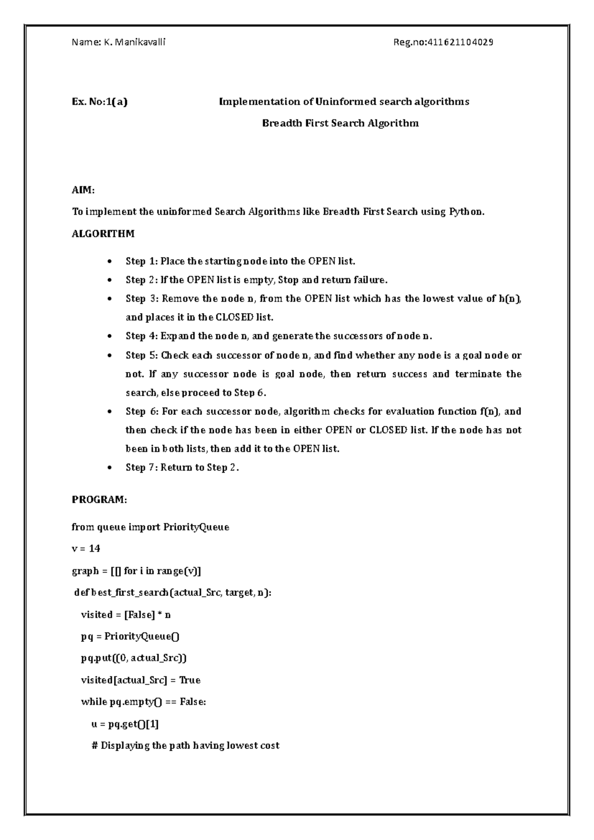 AML Record edit (1264773511) - Ex. No: 1 (a) Implementation of Uninformed search algorithms ...